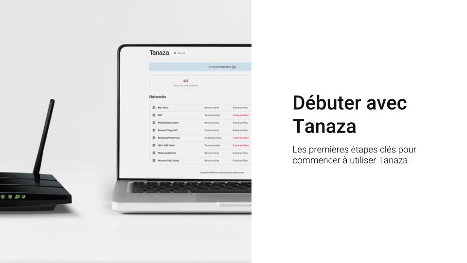 Débuter avec Tanaza
